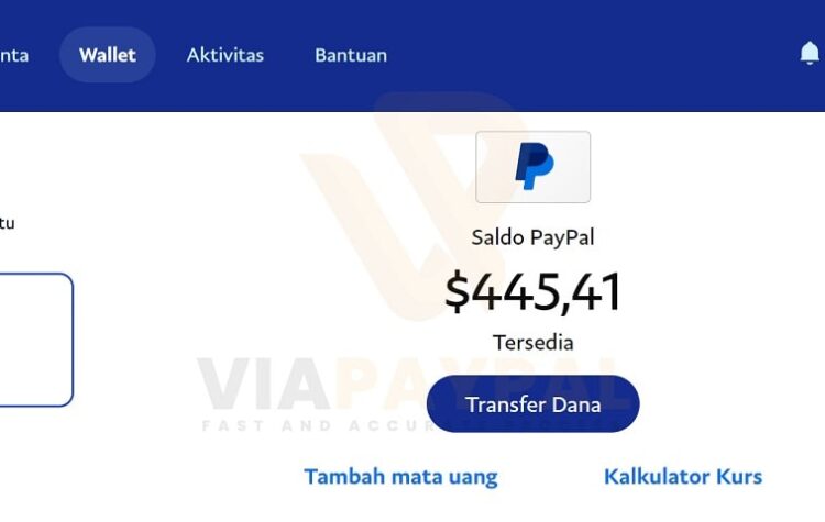 Cara Menggunakan PayPal Untuk Bayar, Menerima, Kirim & Isi Saldo